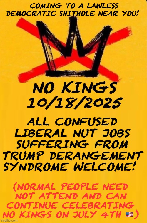 No Kings 10/18 - Imgflip