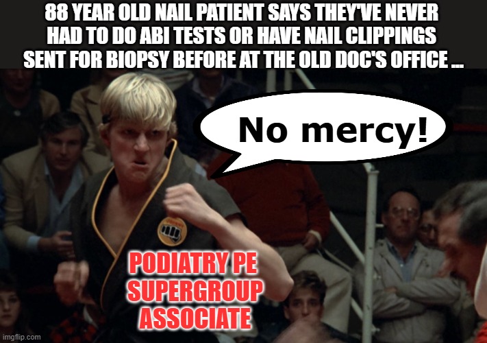 Memes of Podiatry | Page 94 | Student Doctor Network Forums