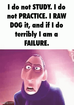 Image tagged in gifs,study,practice,failure - Imgflip