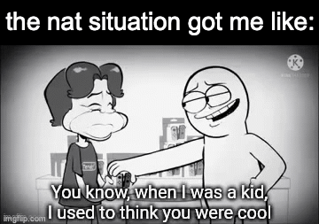 You know, when I was younger, I used to think you were cool. - Imgflip