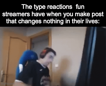 upvote begging is not that deep - Imgflip