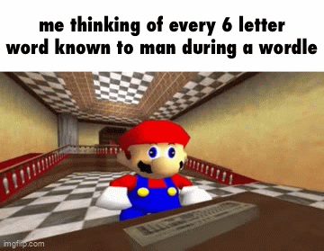 and it’s EXCLUSIVELY 6 letter words - Imgflip