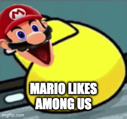 SMG4 Mario actually likes among us - Imgflip