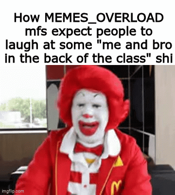 most unfunny shit ever - Imgflip