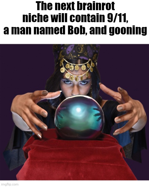 Fortune Teller - Imgflip