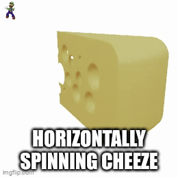 cheese - Imgflip