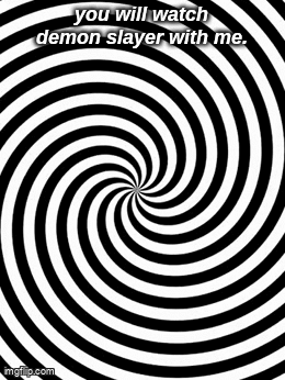 DEMON SLAYER (I actually like god troubles me more) - Imgflip