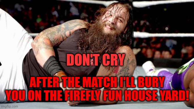 bray wyatt - Imgflip