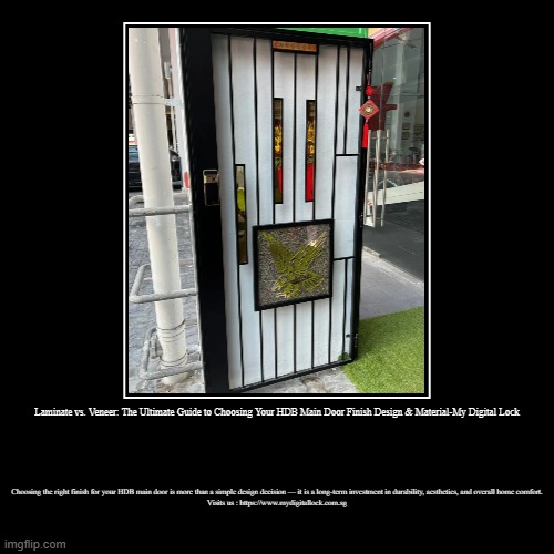 Laminate vs. Veneer: The Ultimate Guide to Choosing Your HDB Main Door Finish Design & Material ...