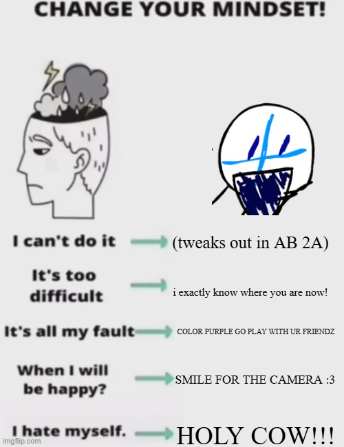 CHANGE URSELF TO ANIMATIC. - Imgflip