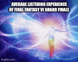 Final Fantasy VI Grand Finale Meme - Imgflip