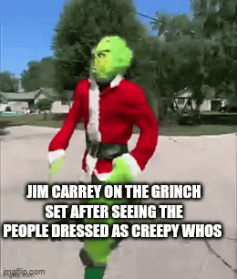 Grinch running - Imgflip