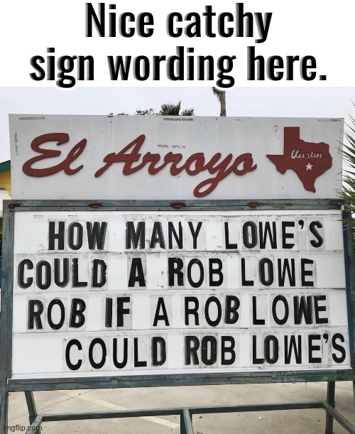 funny signs Memes & GIFs - Imgflip