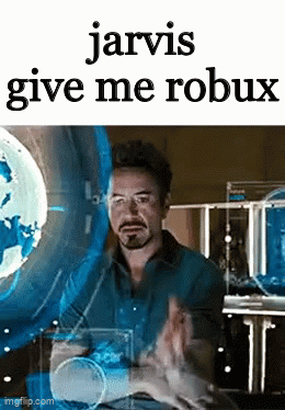 when you're broke in robux - Imgflip