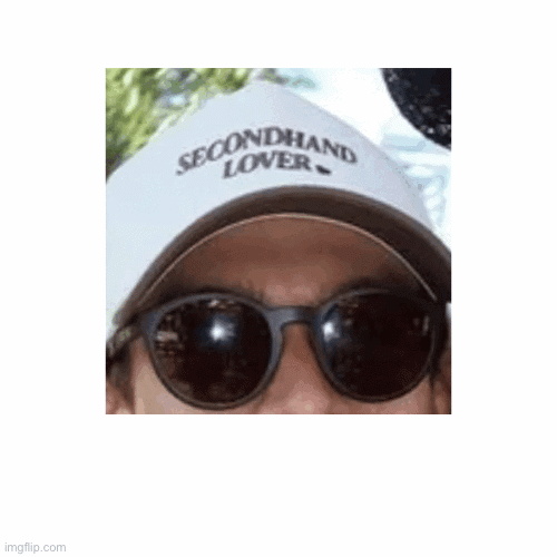 Secondhand Lover - Imgflip