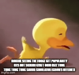 not advertizing the forge btw - Imgflip