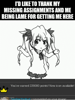 gotta go do my homework... - Imgflip