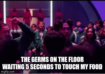 5 second rule - Imgflip