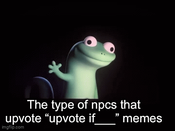 They have to actually be braindead - Imgflip