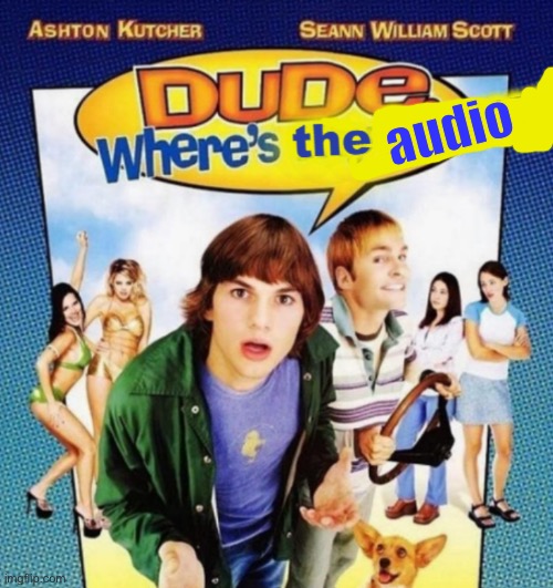 is the audio working test test - Imgflip