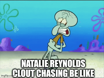 Natalie: "iM sO sOrRy GuYs" *fake cries* - Imgflip