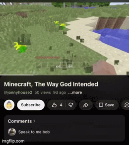 Image tagged in gifs,msmg,shitpost,minecraft,oh wow are you actually ...
