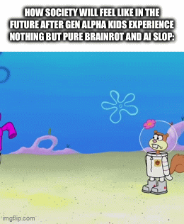 possibly 100% true or smth idk - Imgflip