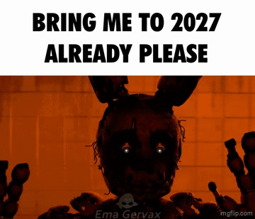 get me outta 2026 bro - Imgflip