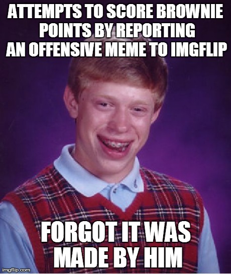 Bad Luck Brian Meme - Imgflip