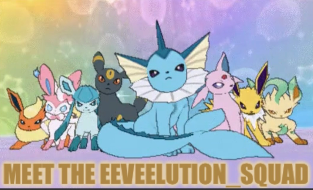 Meet the Eeveelution_Squad Blank Template - Imgflip