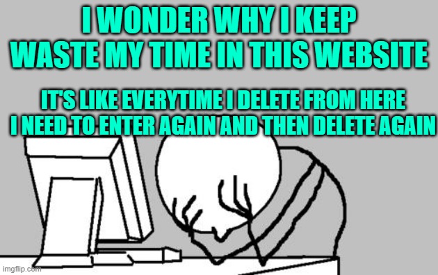 i hate this place... - Imgflip