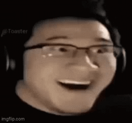 his face expressions are so fuckin goofy - Imgflip