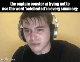 captain coaster ai in a nutshell - Imgflip
