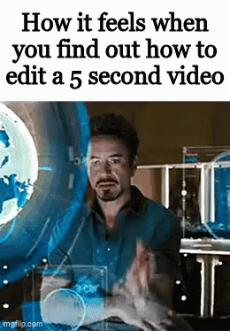 Ya guys I'm basically an expert video maker fr - Imgflip