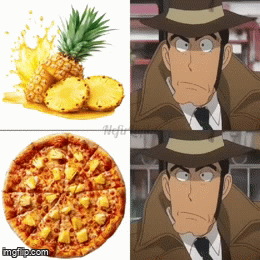 PINEAPPLES - Imgflip