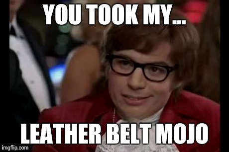 I Too Like To Live Dangerously Meme - Imgflip