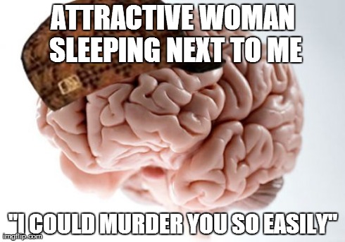 Scumbag Brain Meme - Imgflip