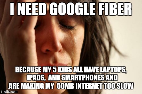 First World Problems Meme - Imgflip