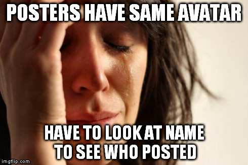 First World Problems Meme - Imgflip