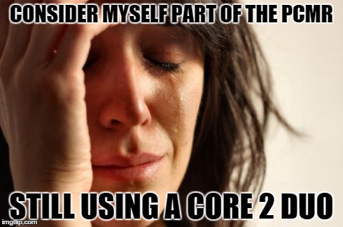 First World Problems Meme - Imgflip