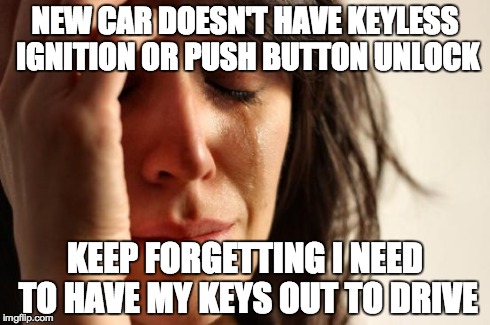 First World Problems Meme - Imgflip