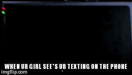 When ur Girl.. - Imgflip