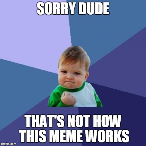 Success Kid Meme - Imgflip