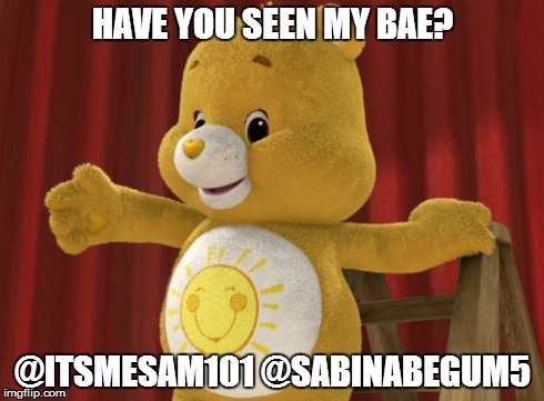 Me: Have you seen my bae?Dina: NoMe: That's my bae - Imgflip