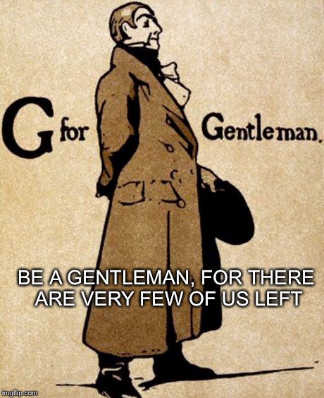 Proper English Gentleman Memes