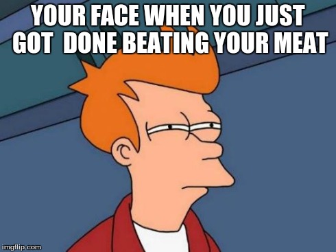 Futurama Fry Meme - Imgflip