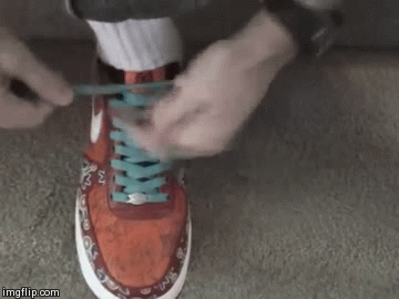 Tie your shoes - Imgflip