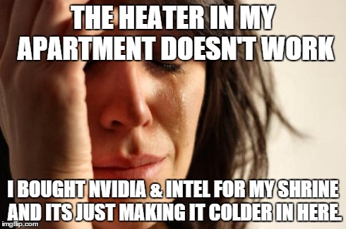 First World Problems Meme - Imgflip
