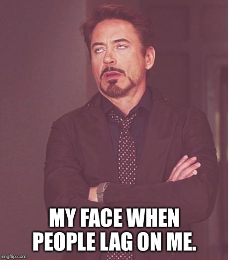 Face You Make Robert Downey Jr Meme - Imgflip