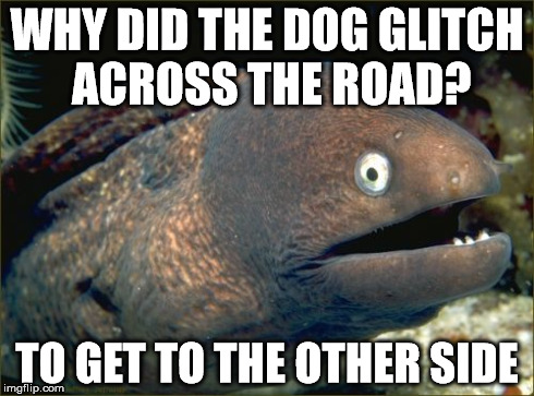 Bad Joke Eel Meme - Imgflip